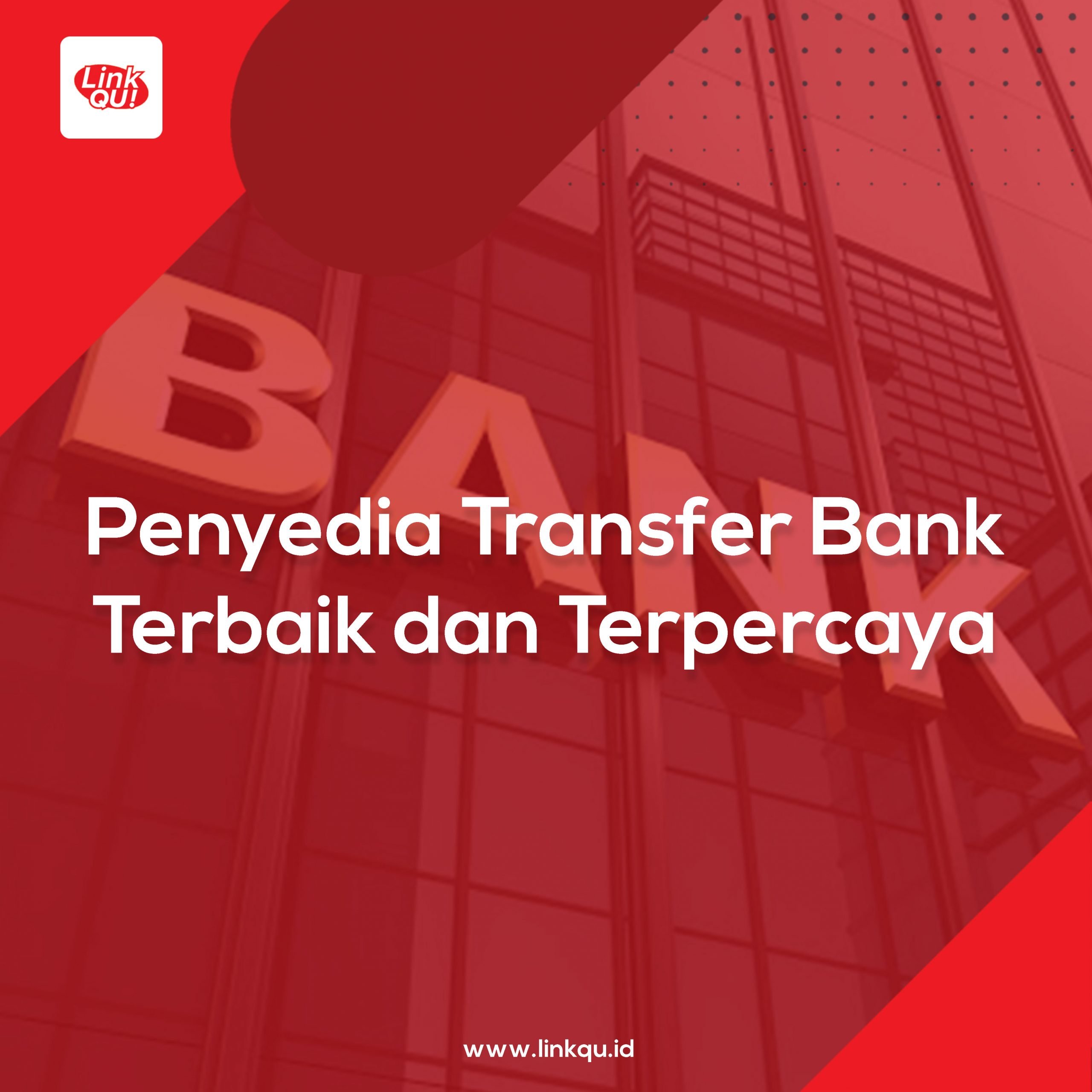 Transfer Dana Dan Transfer Uang Yang Efektif